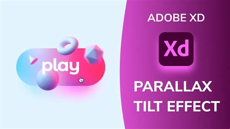 3d Mouse Hover In Adobe Xd Design Weekly Youtube