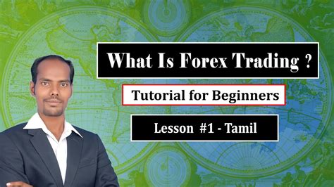 forex trading for beginners in tamil participants in forex markets