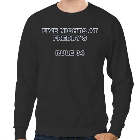 Five Nights At Freddys Rule 34 Sweatshirts Sold By Thegoatness Sku 58027158 45 Off Printerval