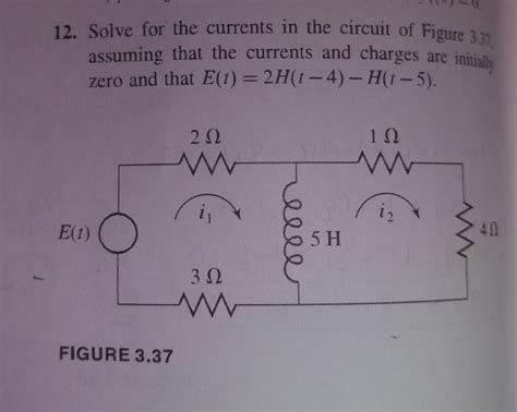 solved 12 solve for the currents in the circuit of figure 3