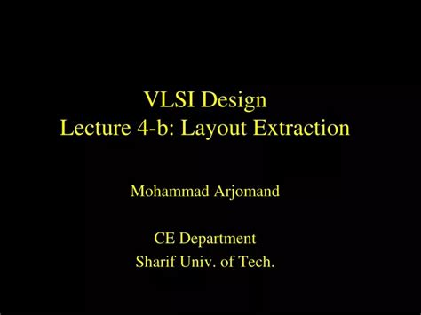 ppt vlsi design lecture 4 b layout extraction powerpoint