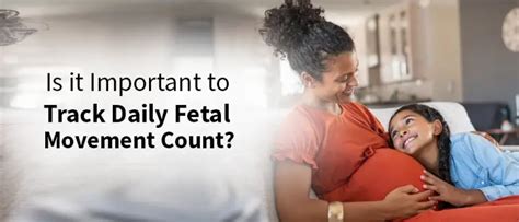 Fetal Movement Count Why Is Counting Baby Kicks Important