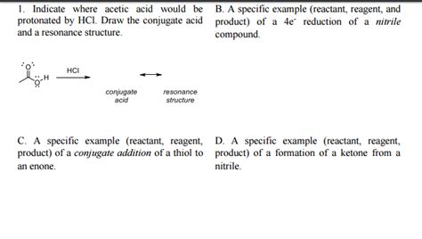solved indicate where acetic acid would be protonated by