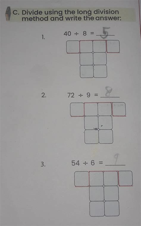 c divide using the long division method and write the answer 40÷8 72÷