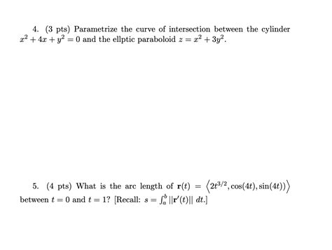 Solved 4 3 Pts Parametrize The Curve Of Intersection