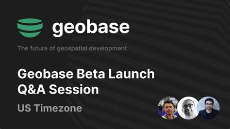 Us Timezone Geobase Beta Launch Qanda Session Shoaib B