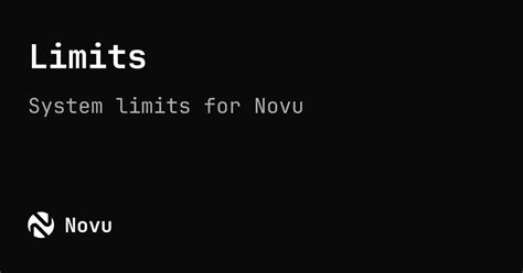 Limits Novu Documentation