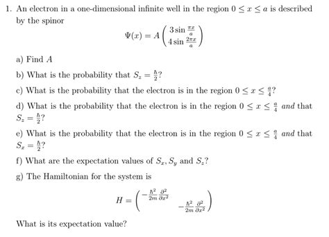 Solved 1 An Electron In A One Dimensional Infinite Well In