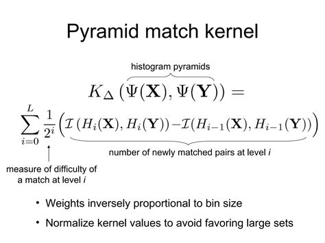The Pyramid Match Kernel Discriminative Classification With Sets Of