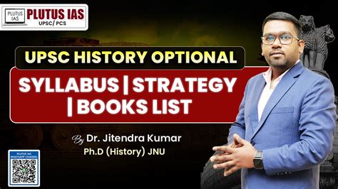 Plutus Ias Upsc History Optional Syllabus Preparation Guide And Book List Dr Jitendra Kumar