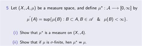 Solved 5 Let X A μ Be A Measure Space And Define