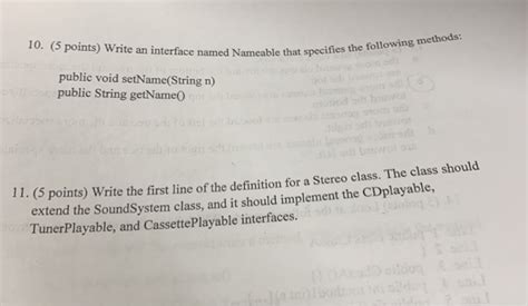 Solved 10 5 Points Write An Interface Named Nameable That