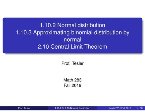 Ppt 1102 Normal Distribution 1103 Approximating Binomial