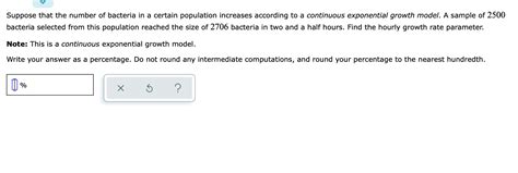 Solved Suppose That The Number Of Bacteria In A Certain
