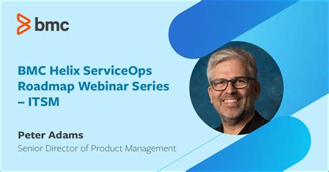 bmc helix serviceops roadmap webinar series itsm event bmc community