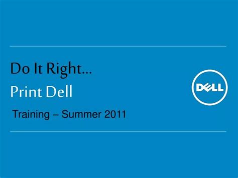 PPT Do It Right Print Dell PowerPoint Presentation Free Download ID 1571910