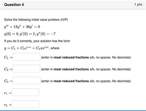 Solved Solve The Following Initial Value Problem Ivp