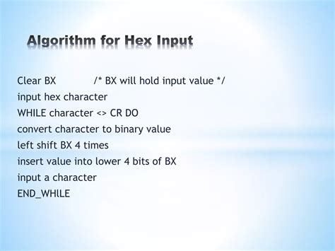 Binary And Hex Input Output In 8086 Assembuly Langyage Pptx