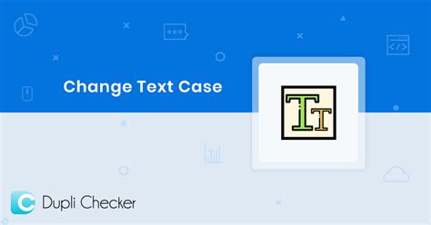 Case Converter Change Text Case Lettters Uppercase To Lowercase