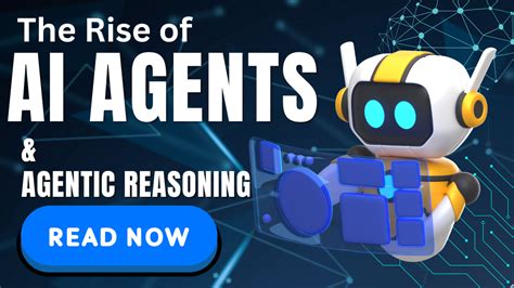 15 The Rise Of Ai Agents And Agentic Reasoning