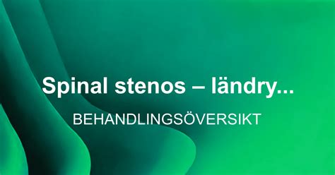 Spinal Stenos Ländrygg