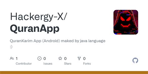 GitHub Hackergy X QuranApp QuranKarim App Android Maked By Java Language