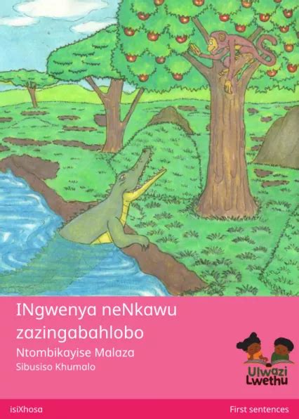 Ingwenya Nenkawu Zazingabahlobo The Early Learning Network