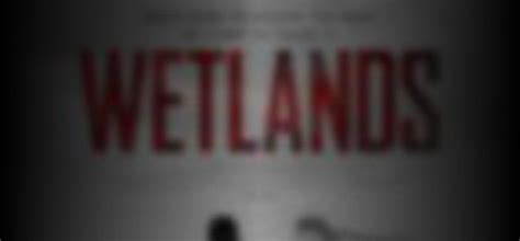 Sexiest Wetlands 2017 Nude Scenes Top Pics And Videos Mr Skin