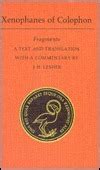 Xenophanes Of Colophon Fragments By Xenophanes Goodreads