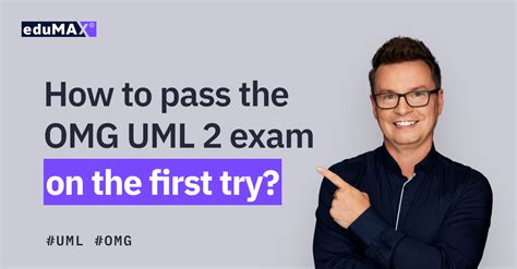Check How To Pass The OMG UML Exam On The First Try
