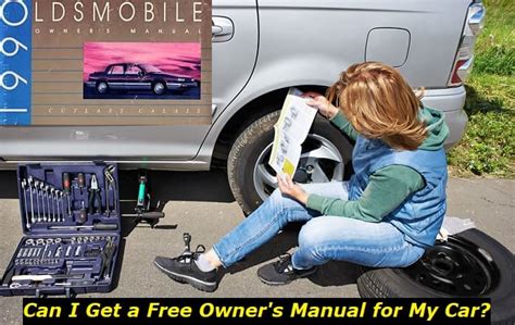 Can I Get Free Owners Manual For My Car Best Ways