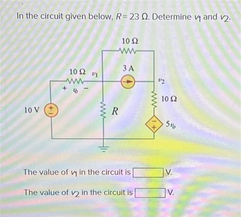 Solved In the circuit given below R Ω Determine v and Chegg
