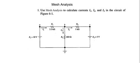 solved 1 use mesh analysis to calculate currents i1 i2 and