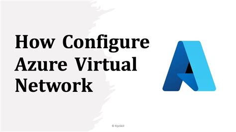 How Configure Azure Virtual Network Youtube