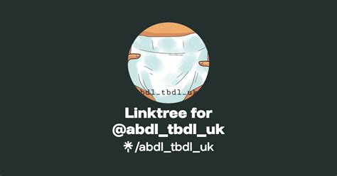 Linktree For Abdl Tbdl Uk TikTok Linktree
