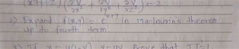 2 Expand F X Y Ex Y In Maclaurins Theorem Up To Fourth Term Filo