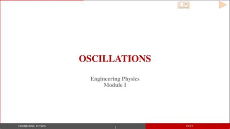 1 Oscillation Engineering Physics Ppsx
