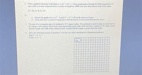 Solved 5 Find A Quadratic Function In The Form Yax2bxc