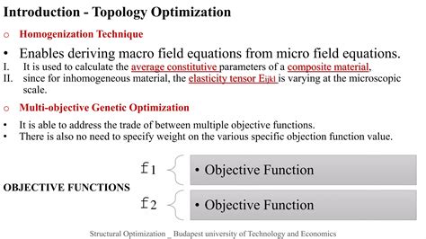 Multi Objective Genetic Topological Optimization For Design Of
