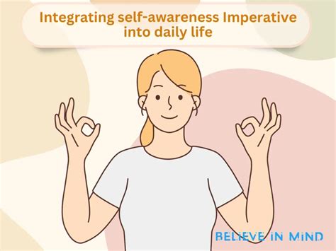 Self Awareness Imperative Definition Benefits And Intergration