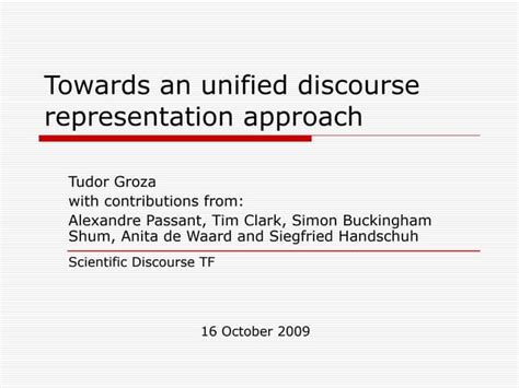 Towards A Unified Discourse Representation Approach Ppt Technology And Computing