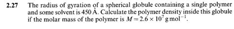 Video Solution 2 27 The Radius Of Gyration Of A Spherical Globule