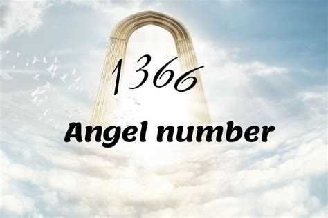 1366 Angel Number Meaning: How It Influences Love, Career and Personal ...