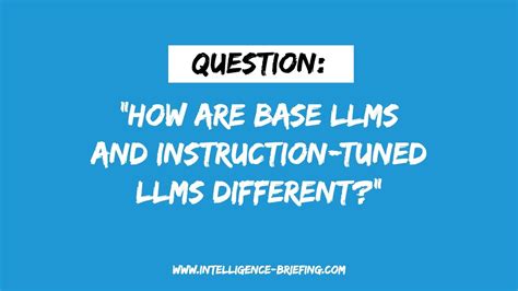 How Are Base Llms And Instruction Tuned Llms Different Guest