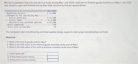 Solved Morrow Corporation Had Only One Job In Process During