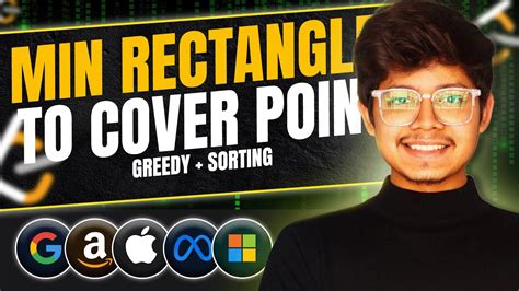 Minimum Rectangles To Cover Points Sorting Greedy YouTube