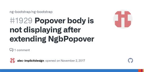 Popover Body Is Not Displaying After Extending Ngbpopover · Issue 1929 · Ng Bootstrapng