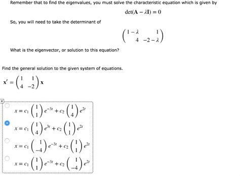 Solved Remember That To Find The Eigenvalues You Must Solve