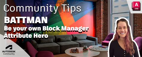 Autocad Battman Be Your Own Block Manager Attribute Hero Autodesk