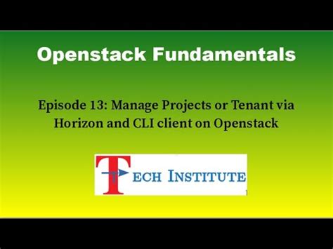 Openstack Manage Projects Or Tenant Via Horizon And Cli Client Redhat Openstack Platform